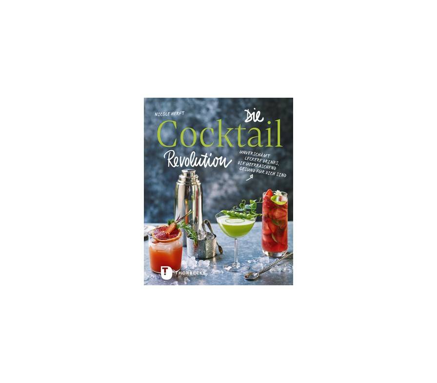 Gewinnen Sie das Buch "Die Cocktail Revolution" - ichkoche.ch